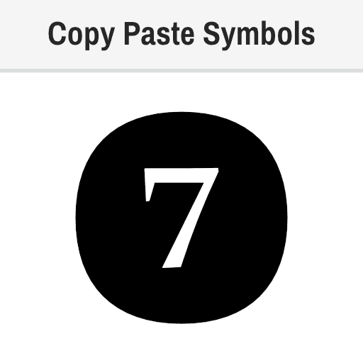 Seven Number Black Filled Symbol Copy and Paste Text, Meaning, Unicode